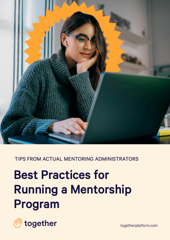 Objectives and Goals for your Workplace Mentoring Program | Together Mentoring Software